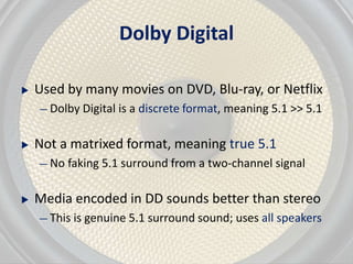 Home Theater: Surround Sound Formats | PPT