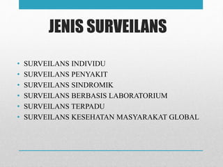 KONSEP SURVEILANCE KESEHATAN MASYARAKAT | PPTX