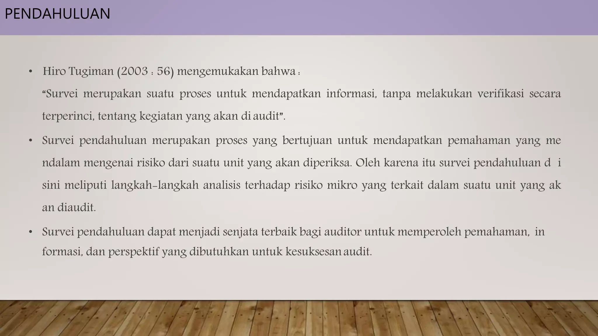 Survei pendahuluan audit internal | PPTX