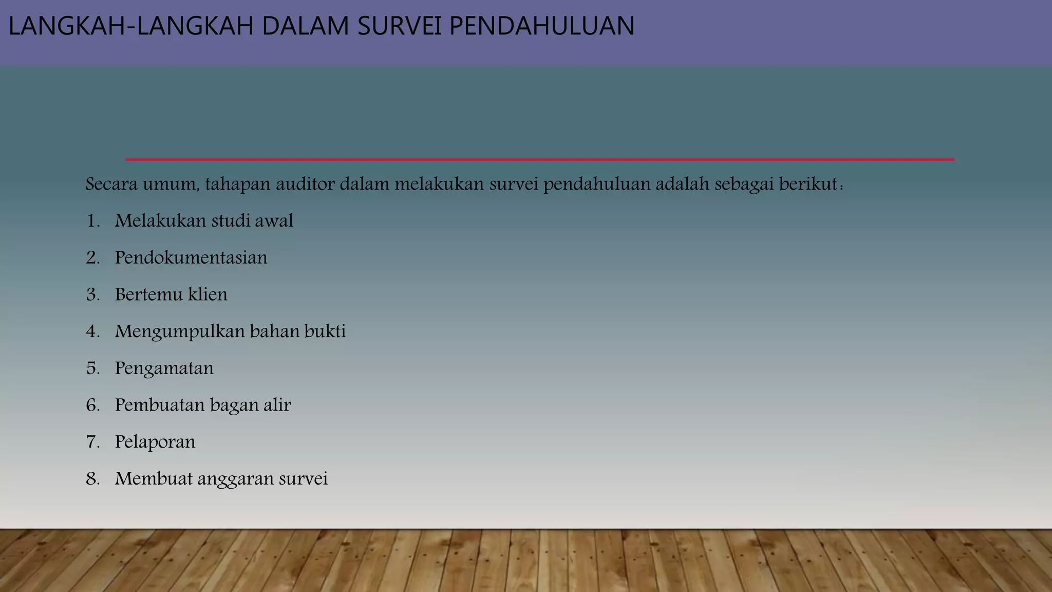 Survei pendahuluan audit internal | PPTX