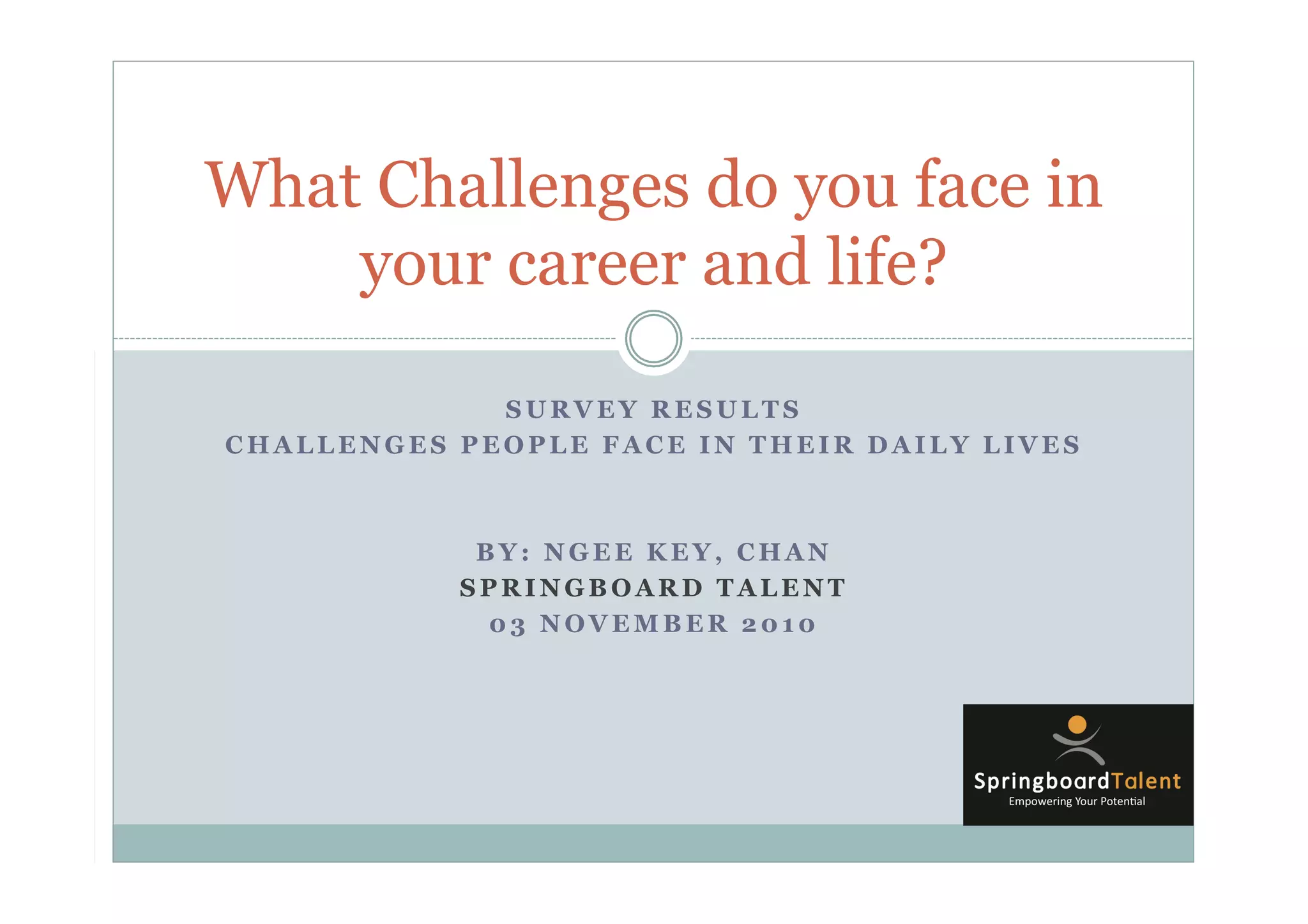 Survey on challenges people face in their daily lives | PDF