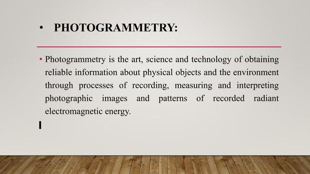PHOTOGRAMETRY SURVEY | PPTX | 3-D Graphics | Computer Software and ...