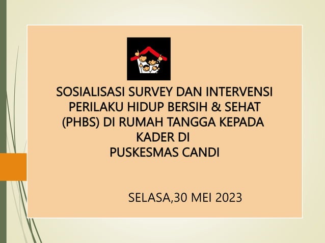 Survey PHBS Rumah Tangga.pptx