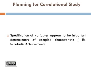 Survey and correlational methods of research: Assumptions, Steps and ...