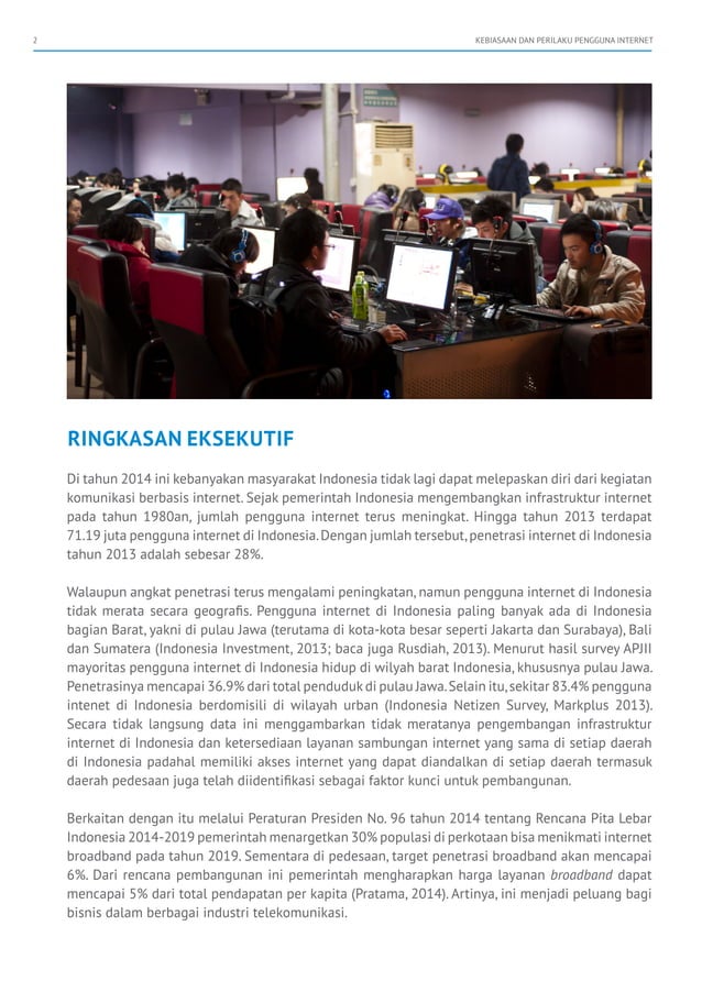 Profil Pengguna Internet Indonesia 2014 (Riset oleh APJII dan PUSKAKOM ...