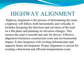 SURVEY BATCH highway and town planing report | PPTX