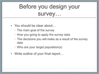 Survey design basics | PPT