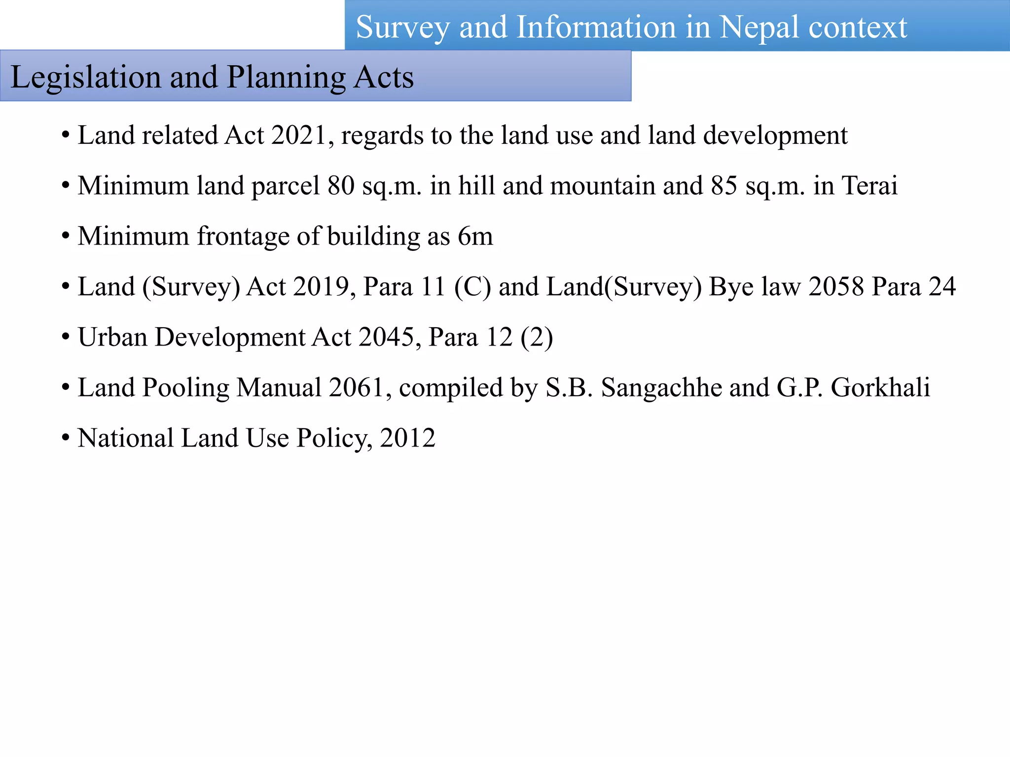 Survey & information in nepal and land pooling practices | PPTX