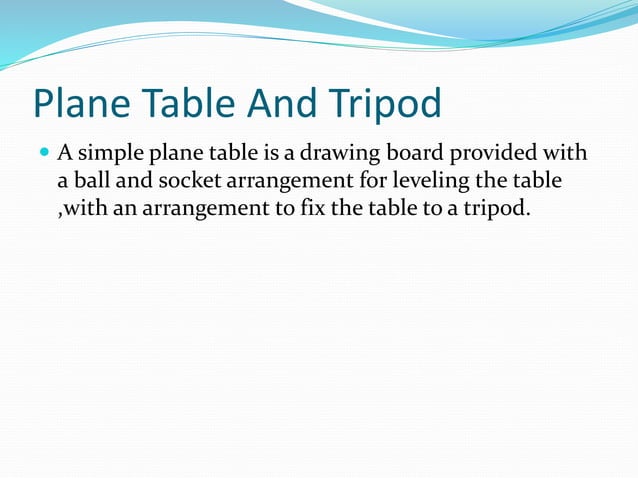 Plane Table Surveying PPt | PPTX
