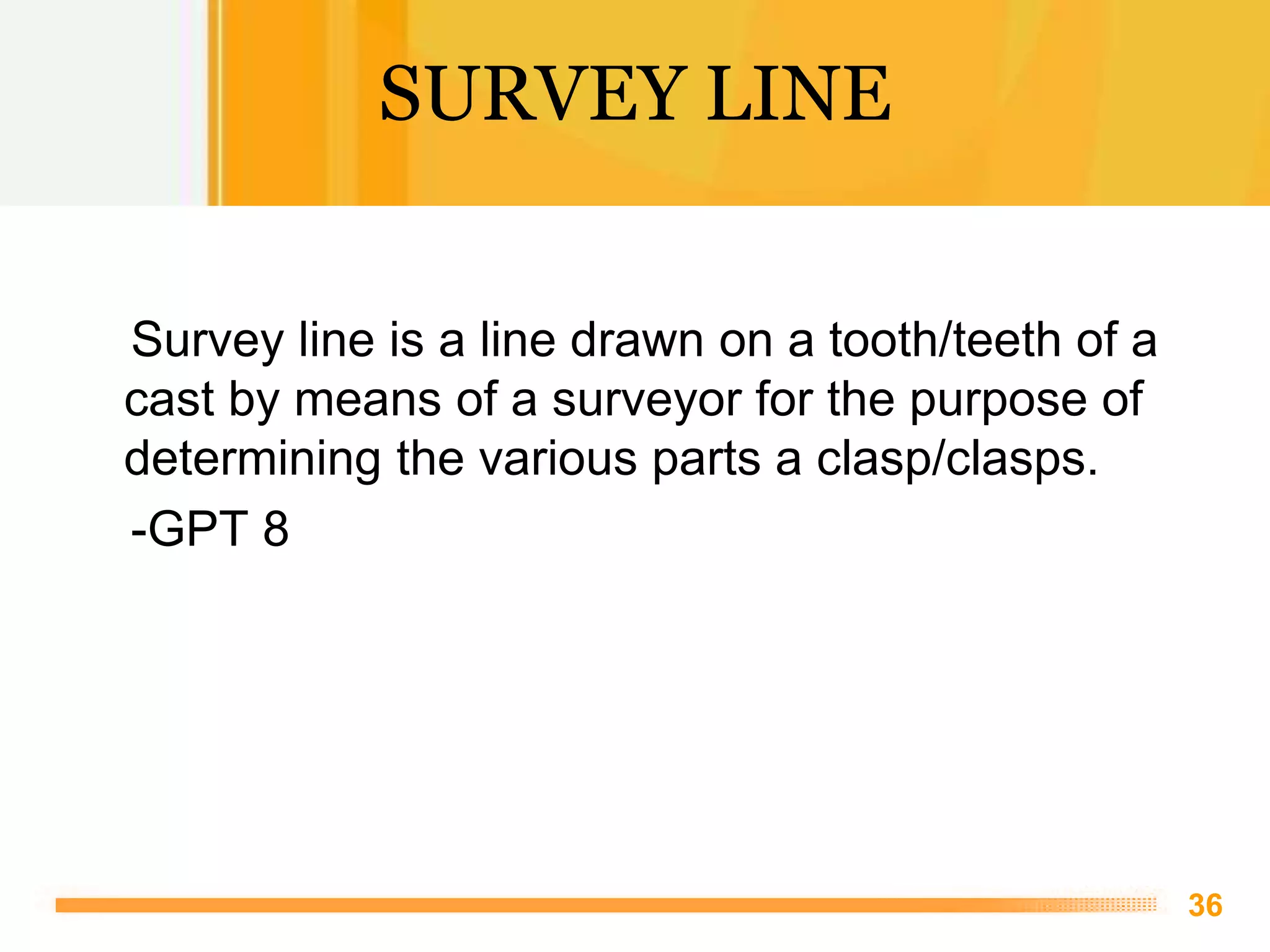 Surveyor and technique of Surveying in Removable partial denture | PPTX