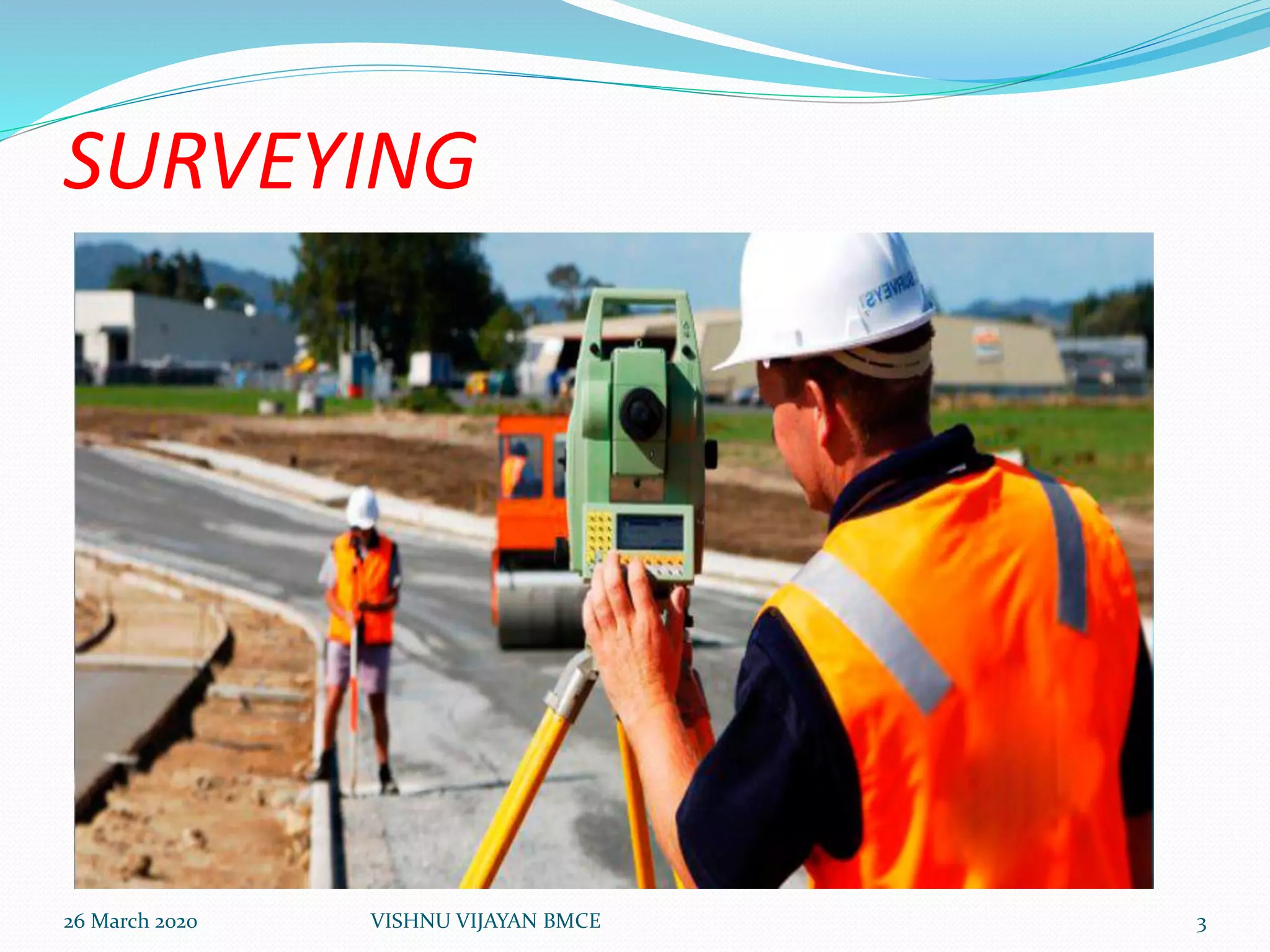 SURVEYING-LEVELING-MODERN SURVEYING INSTRUMENTS | PDF