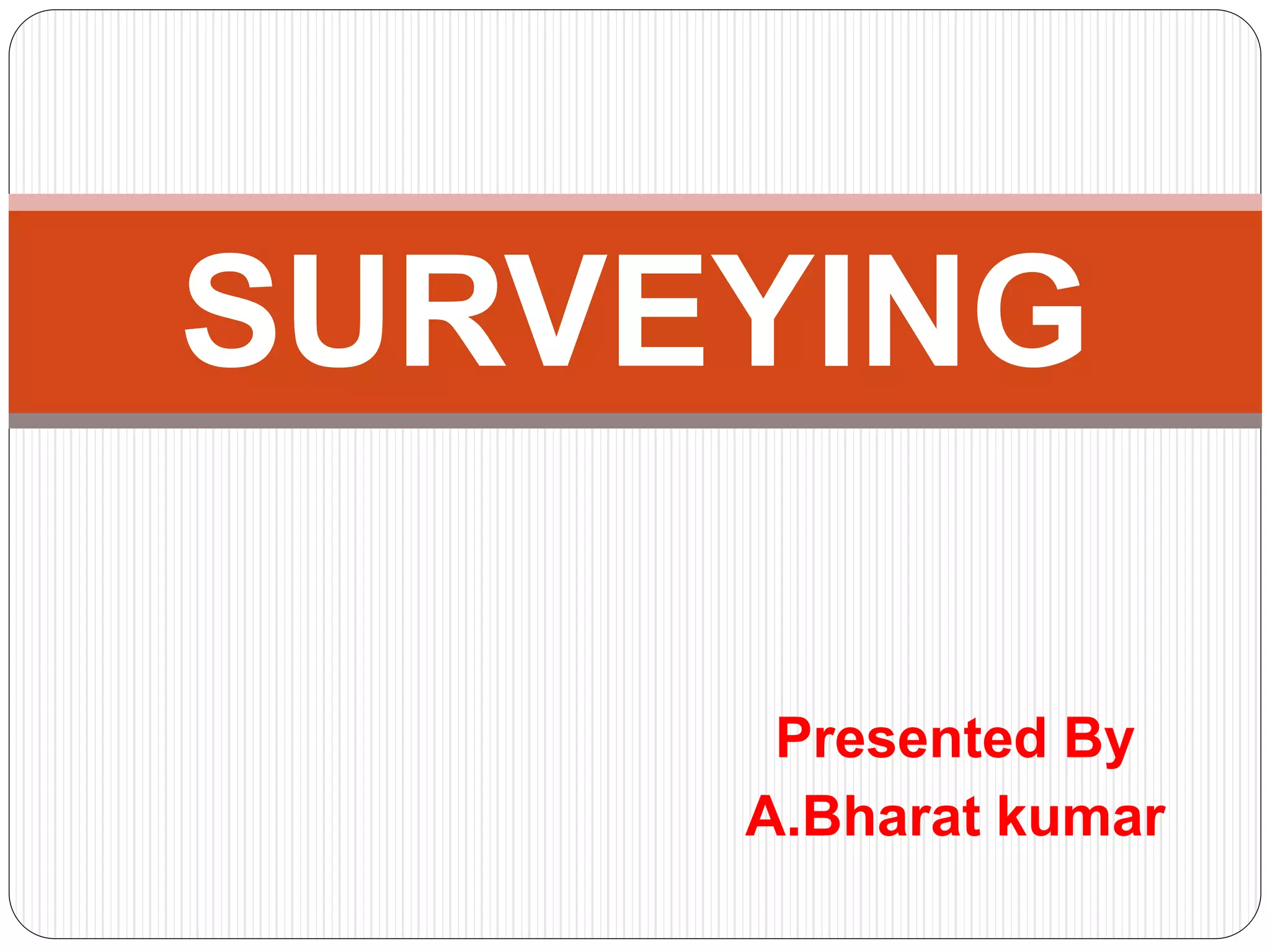 Surveying | PPT