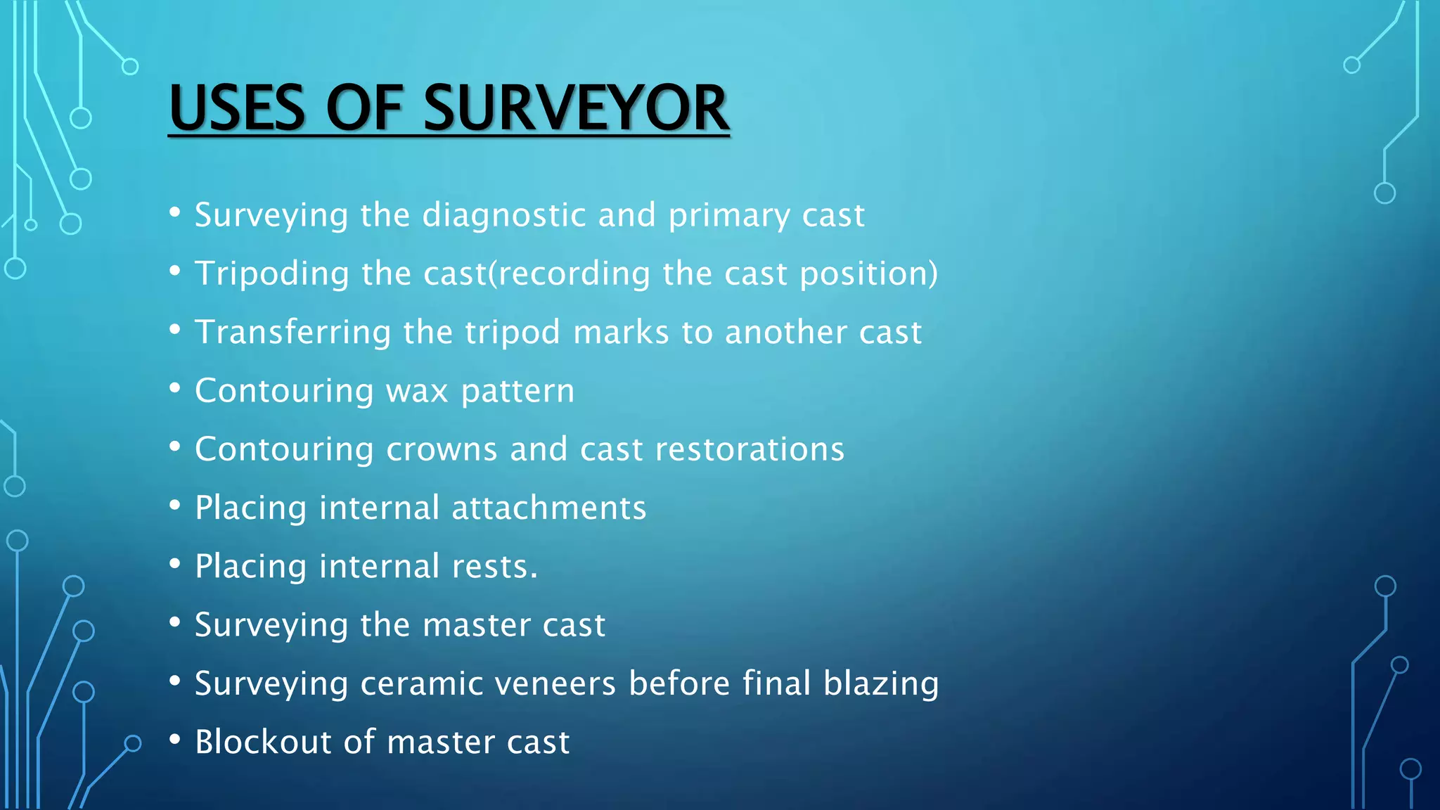 Surveying in Removable Prosthodontics | PPTX