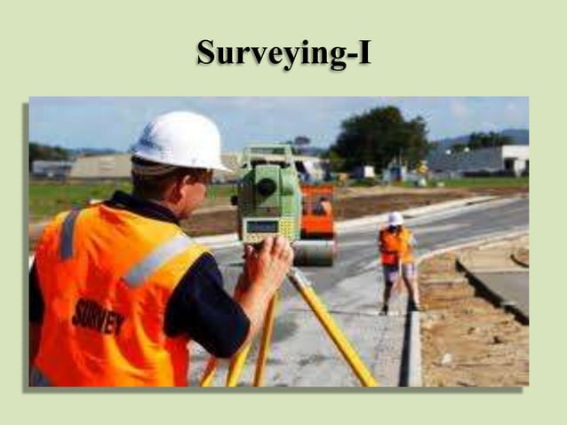 Surveying | PPTX | Civil Engineering Industry | Industries