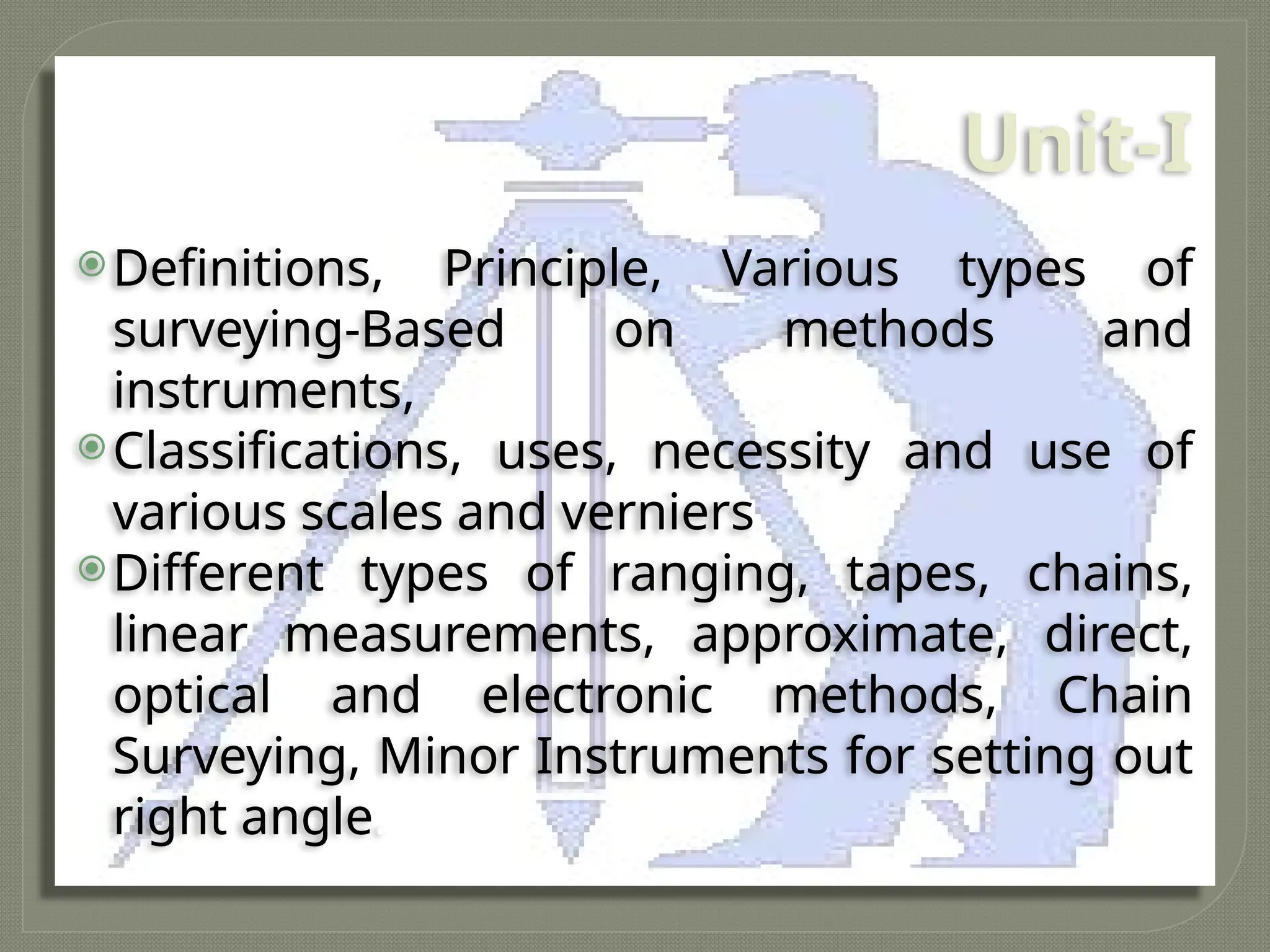 SURVEYING -PPT BASICS PRINCIPLES OF SURVEYING | PPTX