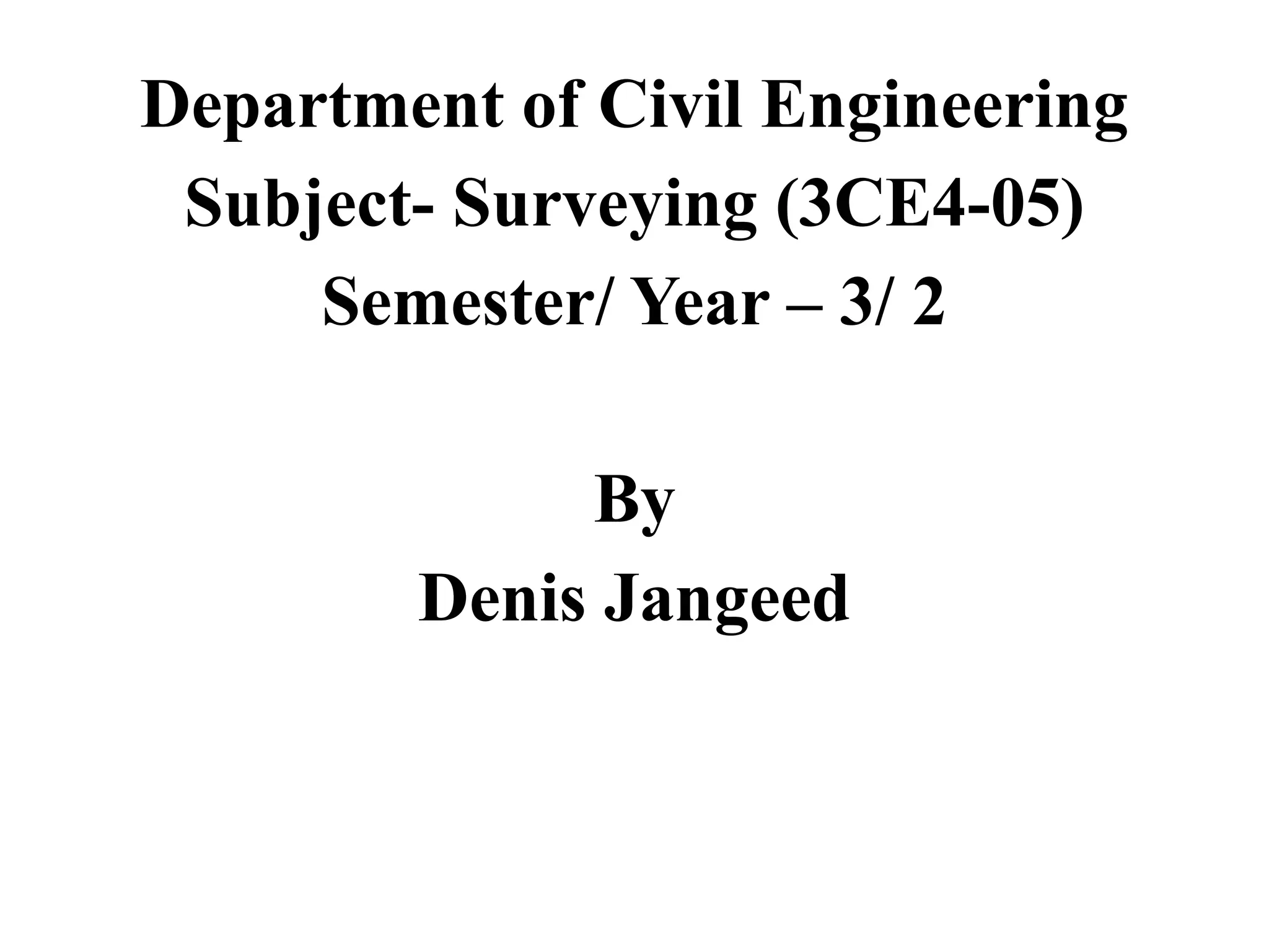 Surveying Levelling & Contouring Unit 2 Notes updating.pptx (1).pdf