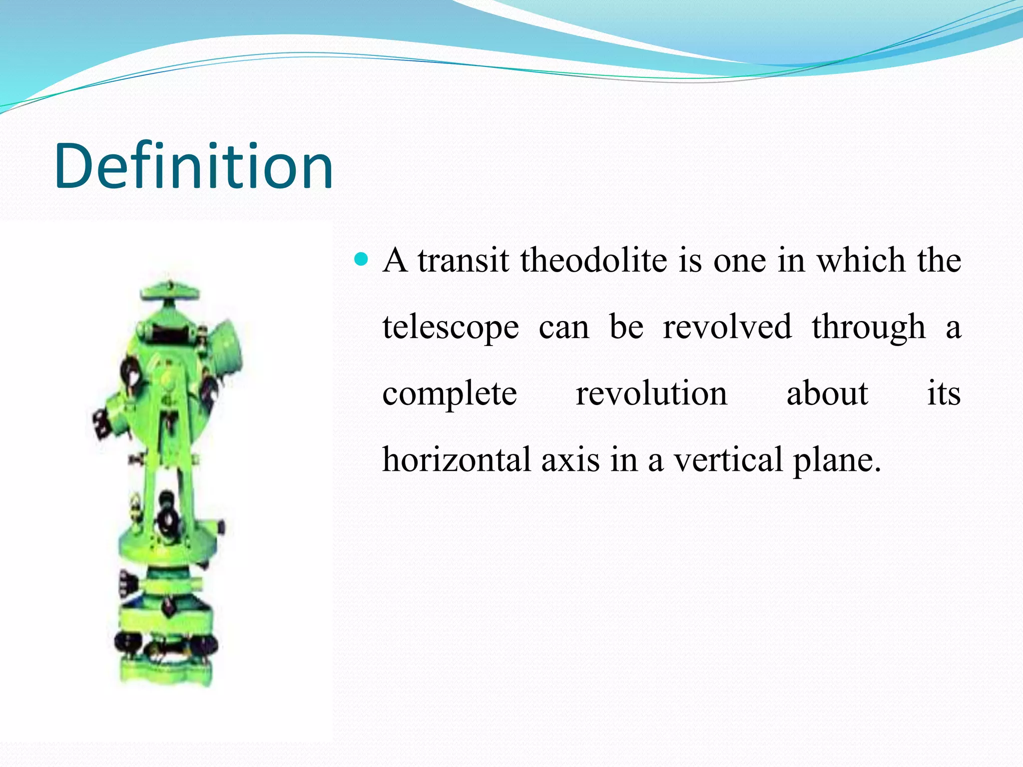 Surveying ppt : COMPONENETS OF TRANSIT THEODOLITE | PPTX