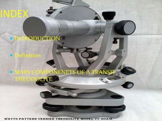 Surveying ppt : COMPONENETS OF TRANSIT THEODOLITE | PPTX