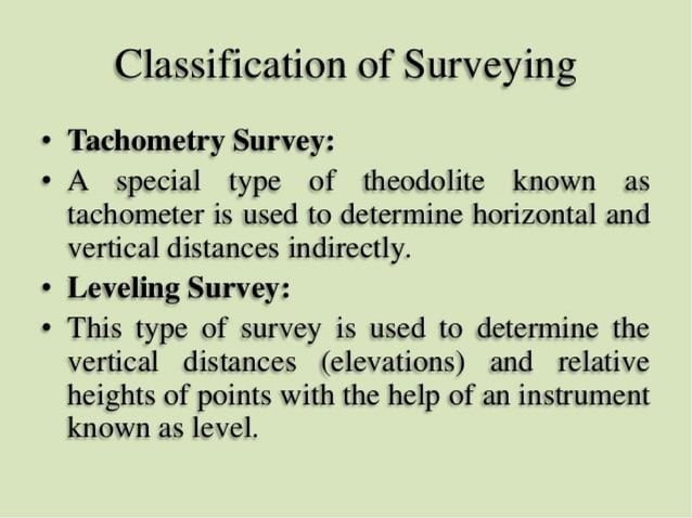 Surveying, types, classification PPT.pptx