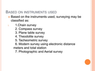 Surveying presentation and its objectives in detail including ...