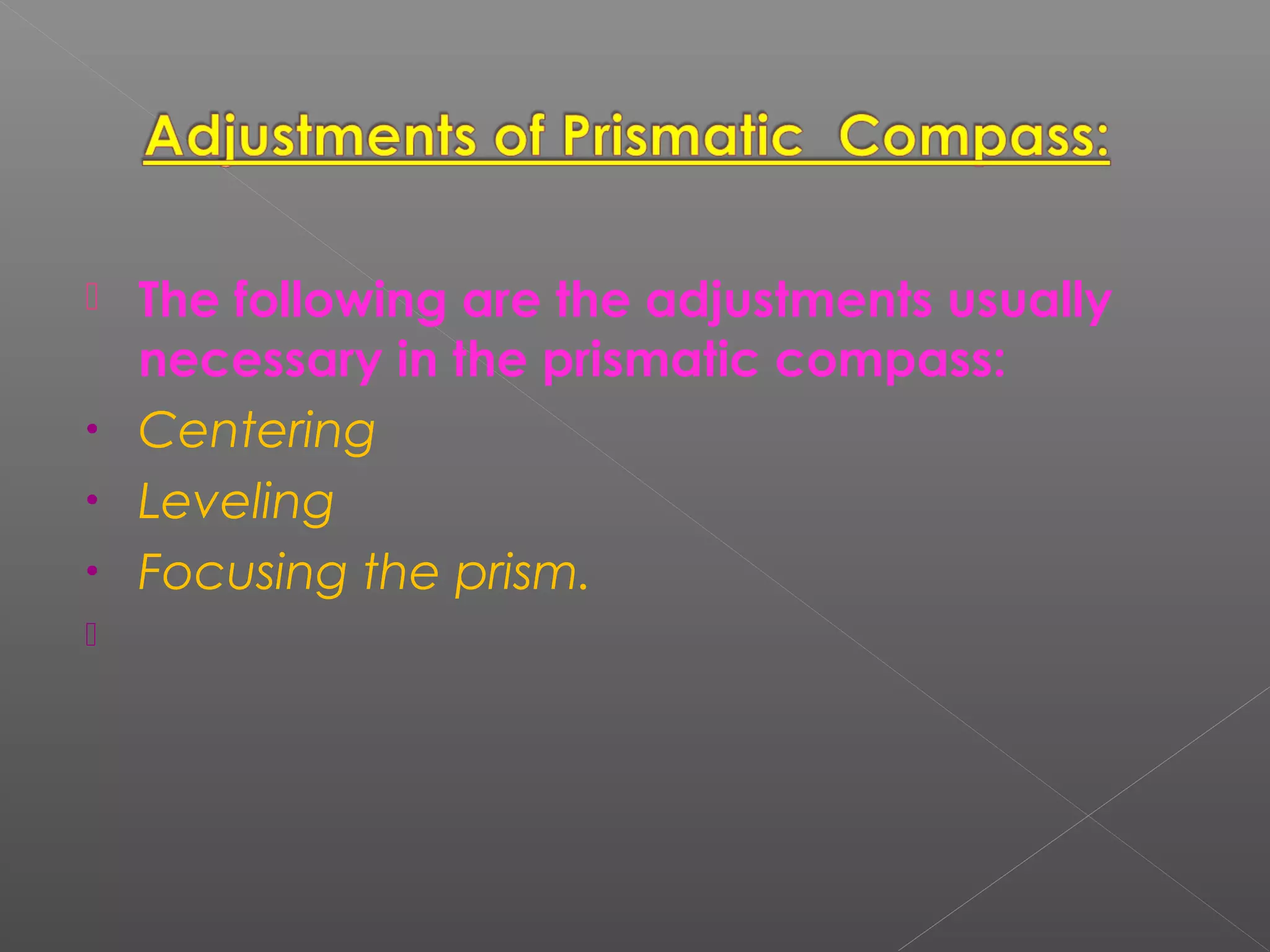 Surveying & prismatic compass survey | PPT