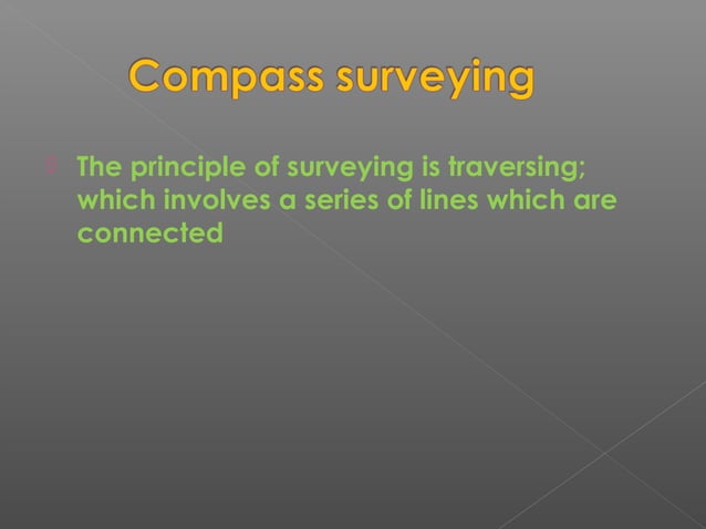 Surveying & prismatic compass survey | PPT