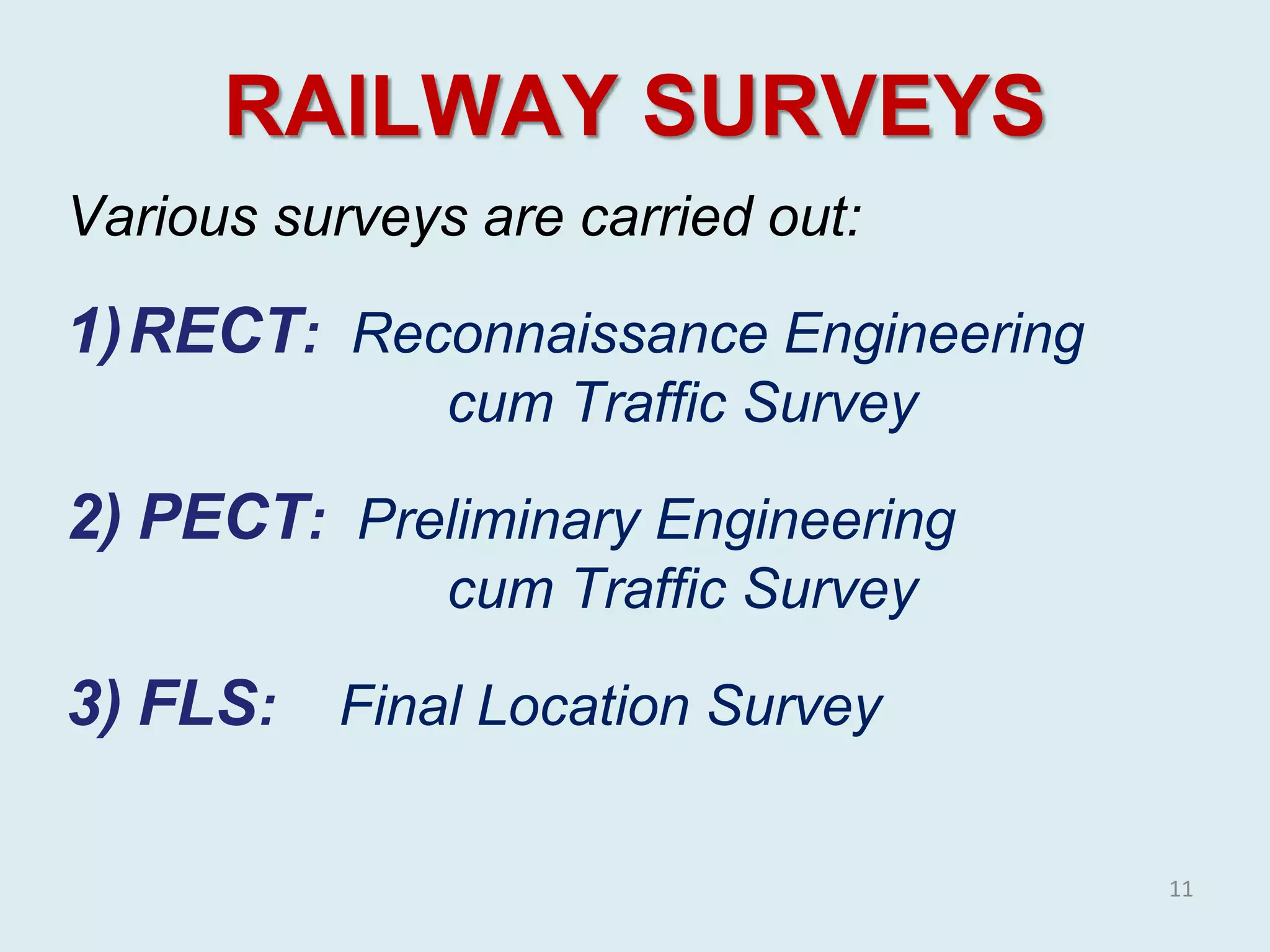 Indian Railways Surveying (RECT, PECT and FLS) | PPTX