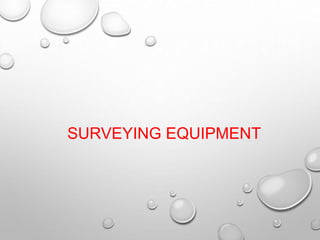 Surveying tools | PPT