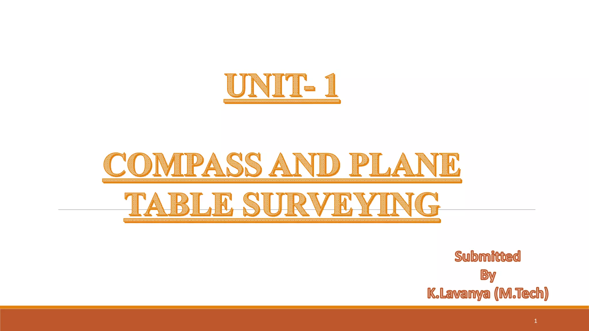 COMPASS AND PLANE TABLE SURVEYING | PPTX