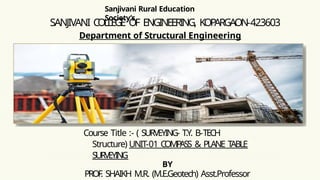 COMPASS & PLANE TABLE SURVEY-NOTES SURVEYING.pptx