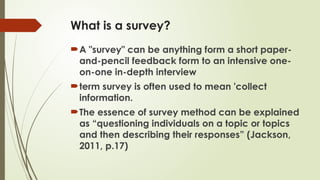 Survey Methods in research for High school | PPTX