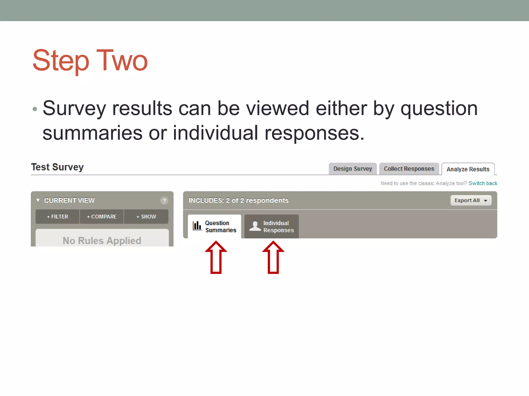 Review Survey Responses - SurveyMonkey | PPTX | Technology & Computing