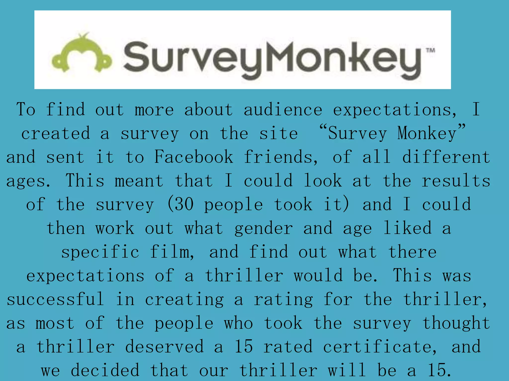Survey monkey results | PDF | Movies | Entertainment