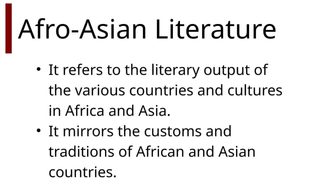 Survey of Afro-Asian Literature: Introduction and African Literature | PPTX