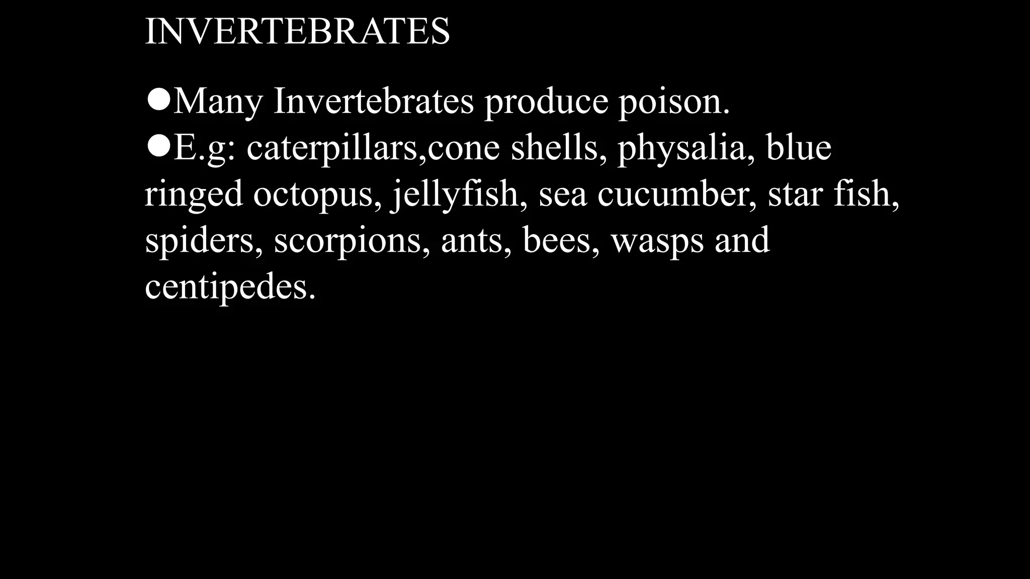 Survey of animal poison,different types of organisms and their poisonic ...