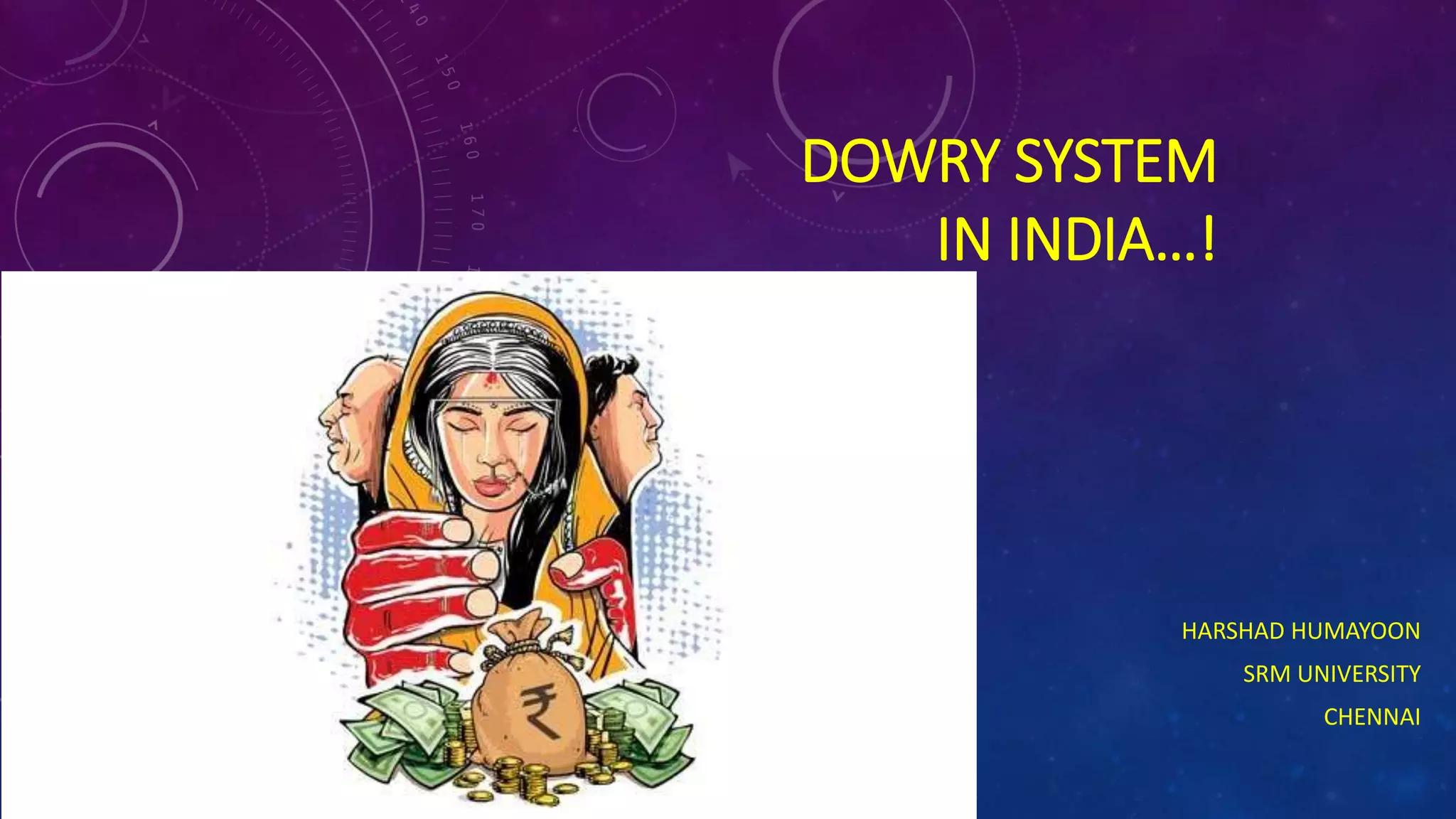 Survey of dowry system in india | PPTX