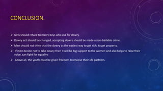 Survey of dowry system in india | PPTX
