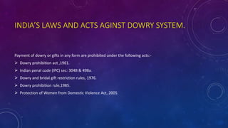 Survey of dowry system in india | PPTX