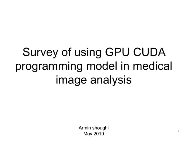Survey Of Using Gpu Cuda Programming Model Ppt