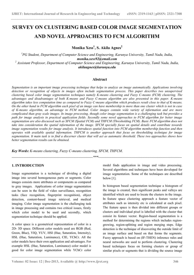 Survey on clustering based color image segmentation and novel approaches to fcm algorithm | PDF