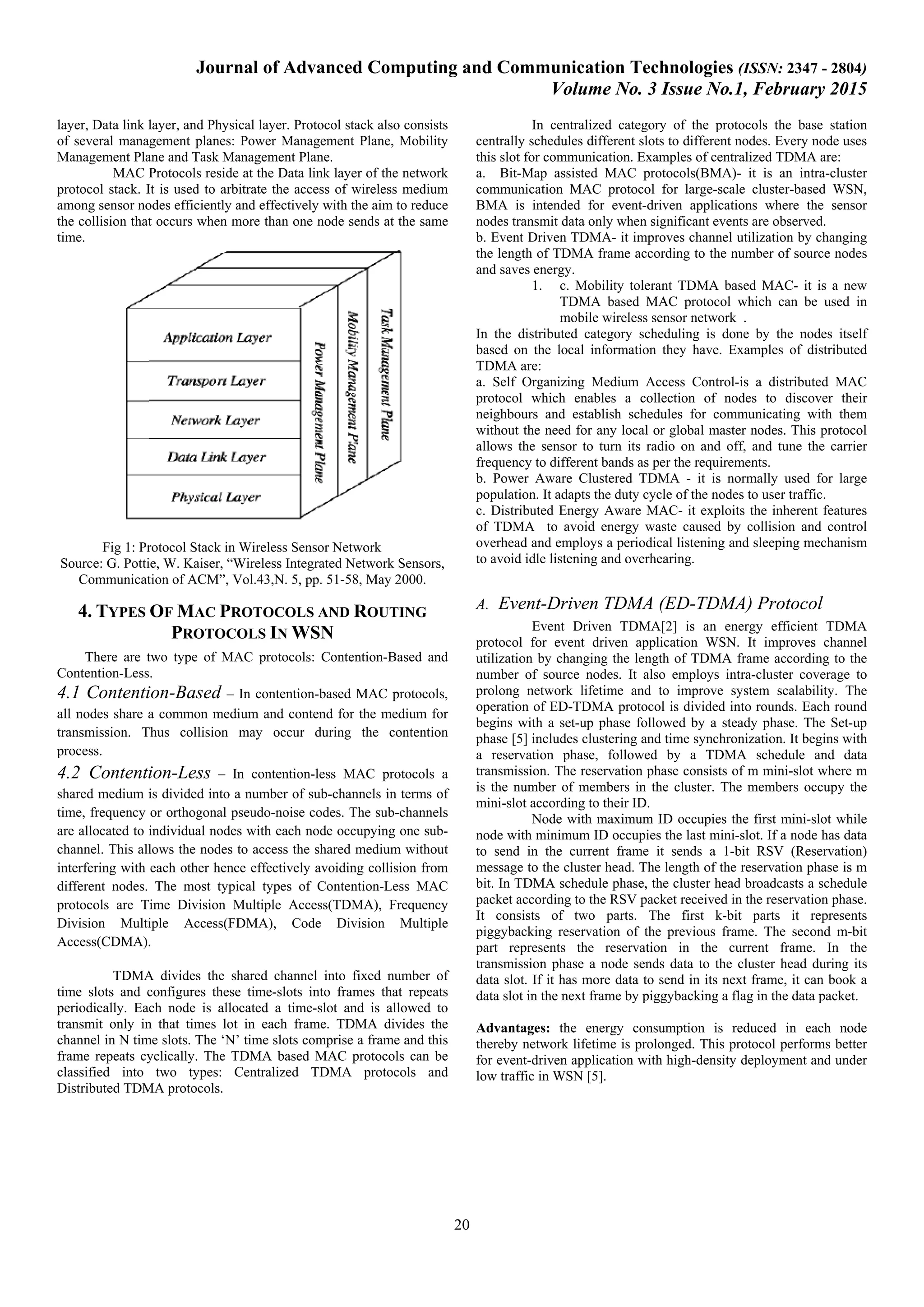 Survey On Energy Efficiency In Wireless Sensor Network Using Mac Protocol With Network Protocols