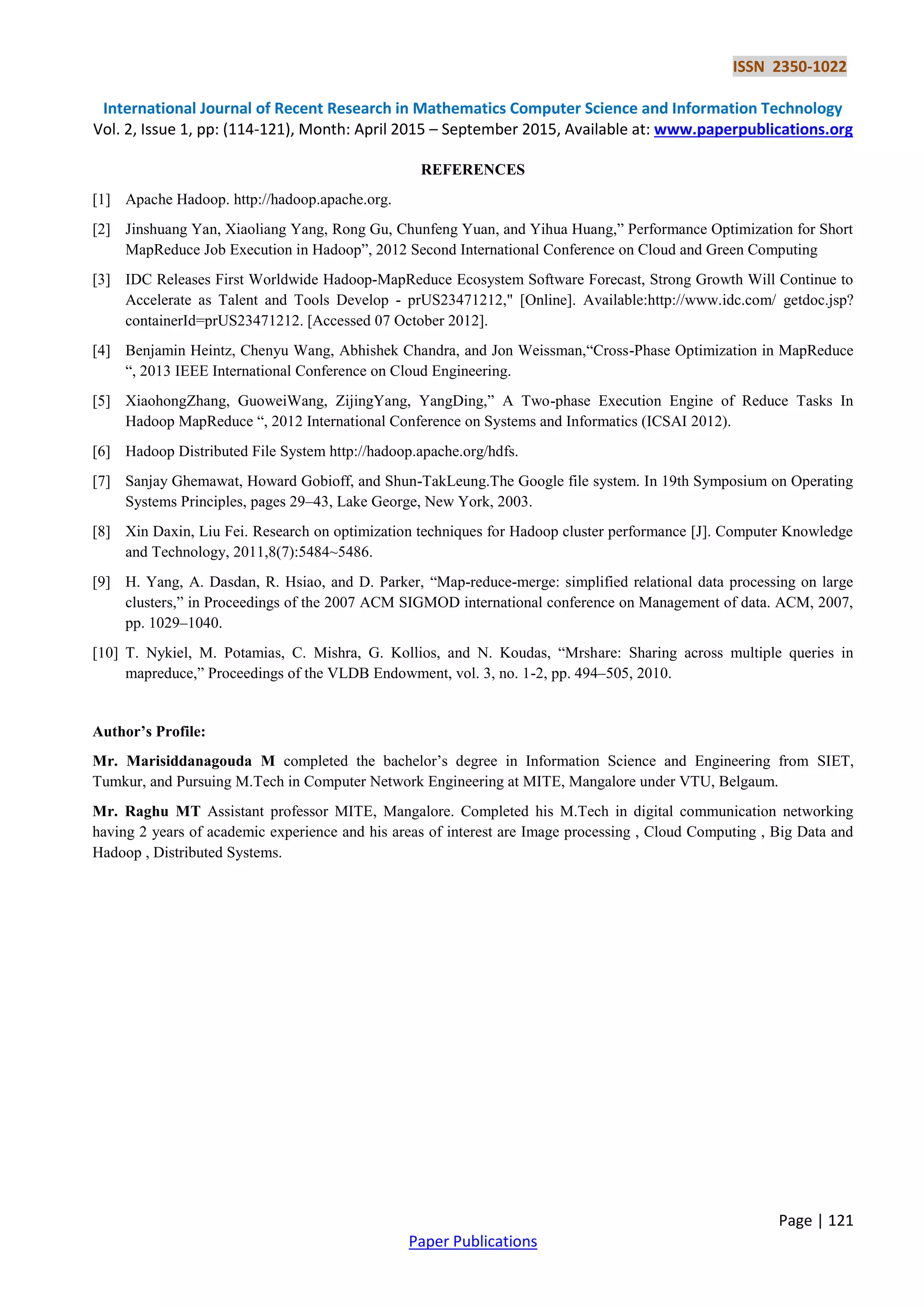 Survey on Performance of Hadoop Map reduce Optimization Methods | PDF