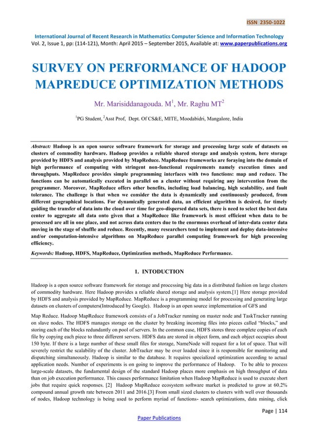 Survey on Performance of Hadoop Map reduce Optimization Methods | PDF