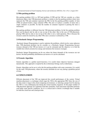 Survey on virtual machine placement techniques in cloud computing ...