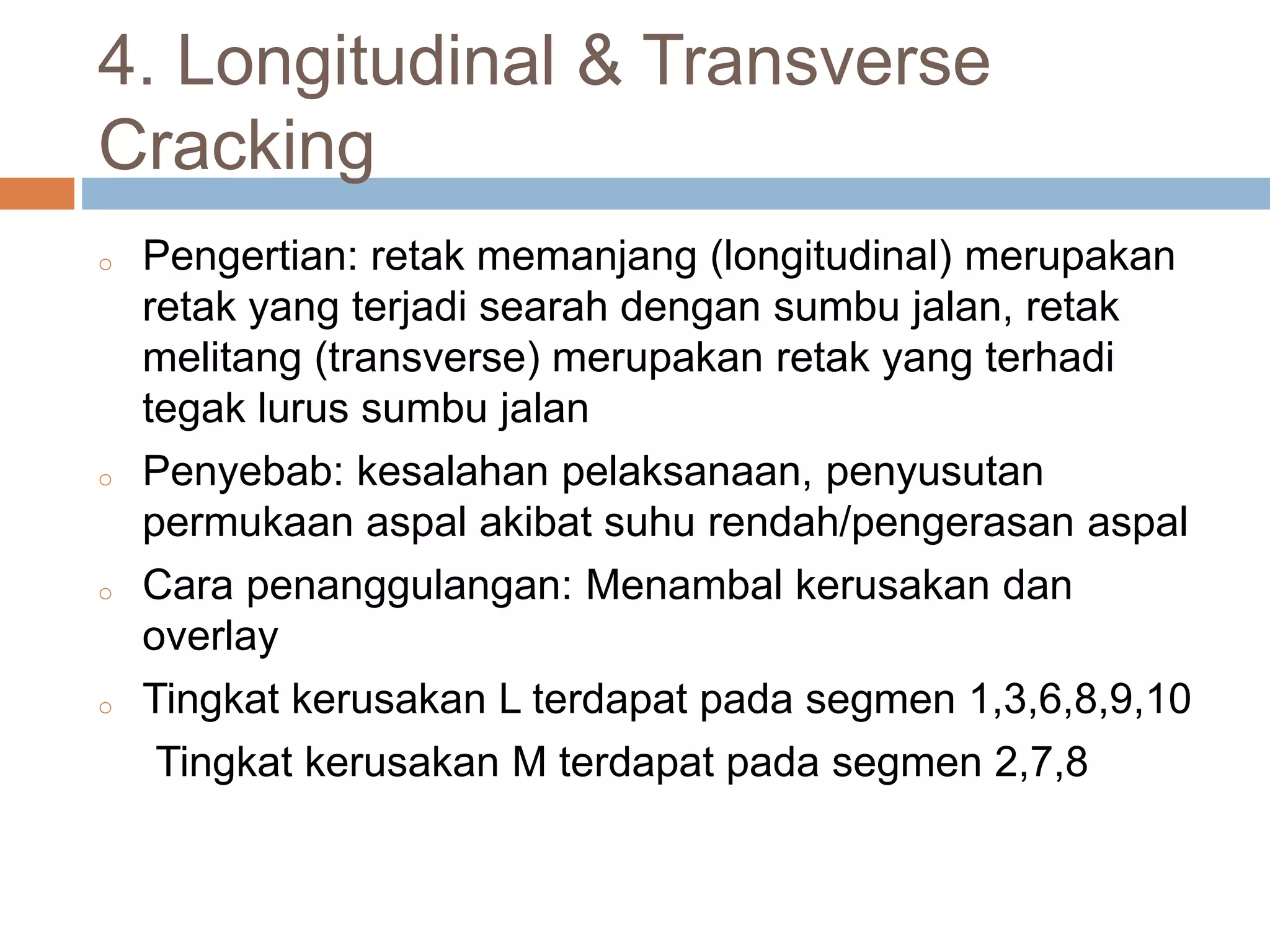 Survey PCI dan kerusakan jalan (Kelompok 5) | PPTX