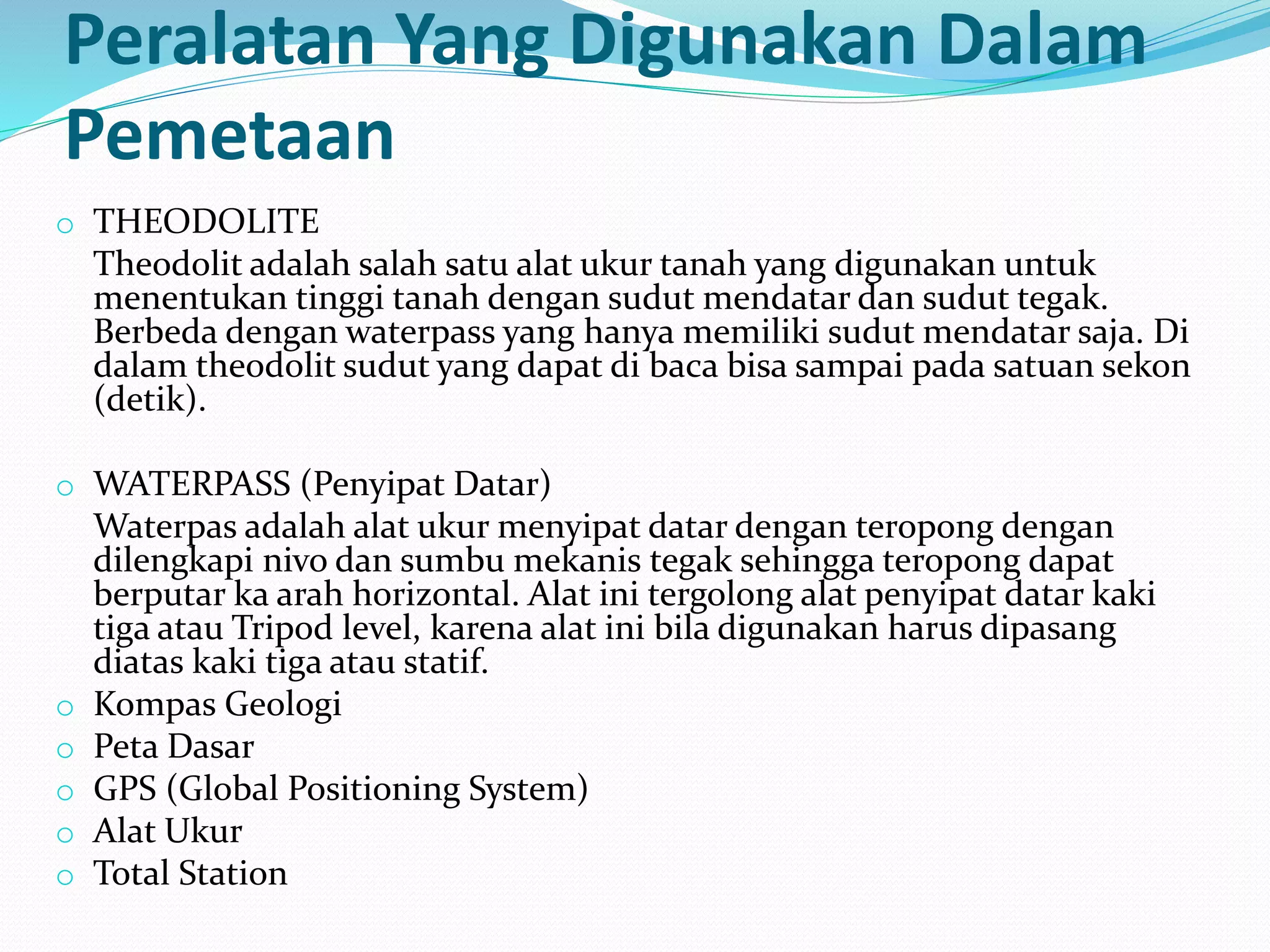 SURVEY PEMETAAN UNTUK PERENCANAAN JALAN RAYA.pptx