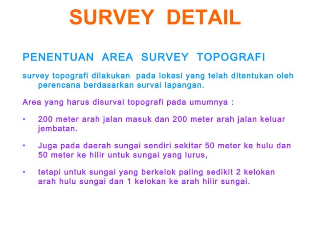 Survey pendahuluan dan survey detail (sesi 1)(2 jam) | PPT