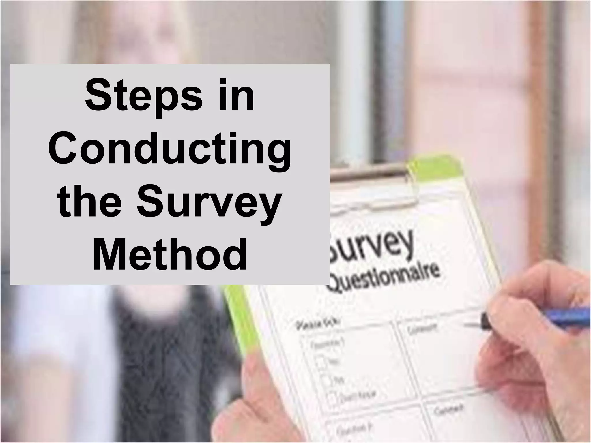 Survey Method in Research