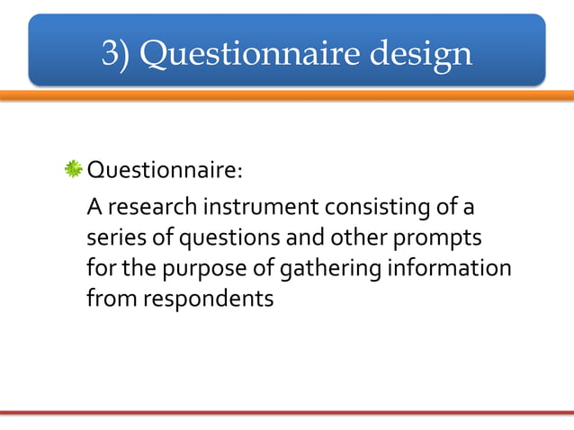 NCompass Live: Conducting Surveys I: Introduction and Questionnaire Design | PPT