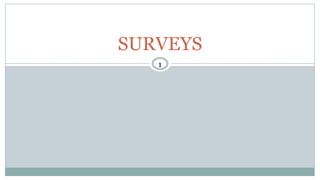 SURVEYS CH.2.pptx | Geography | Science